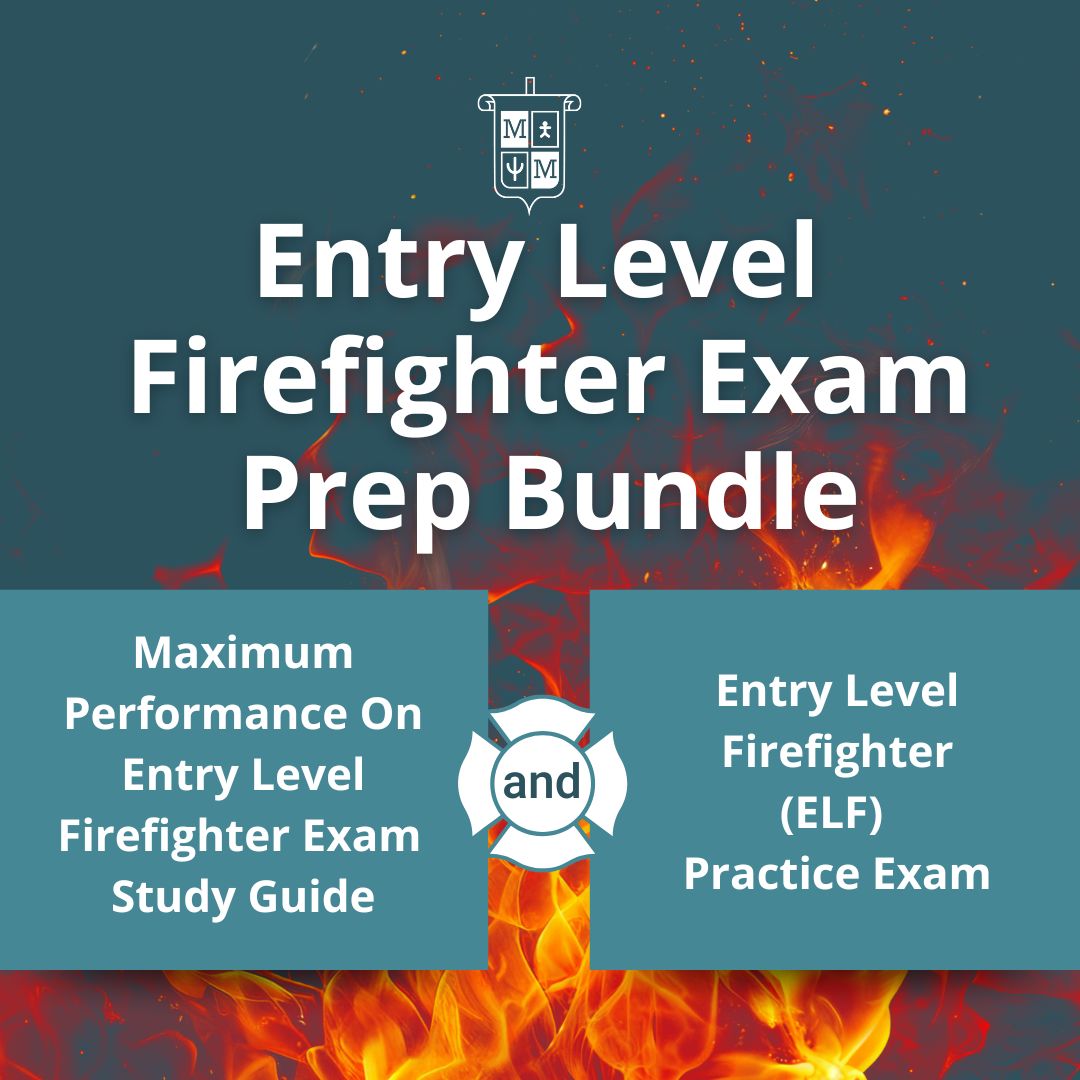 Entry-Level Firefighter Exam Prep Bundle – Morris and McDaniel